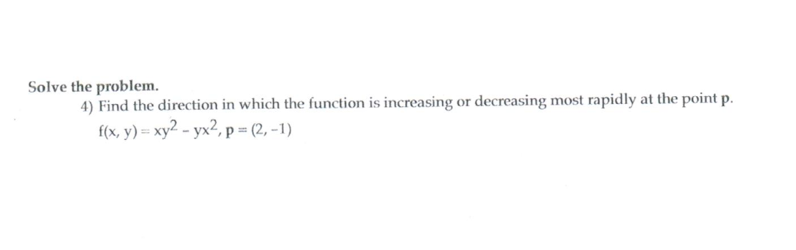 Solved Find the direction in which the function is | Chegg.com