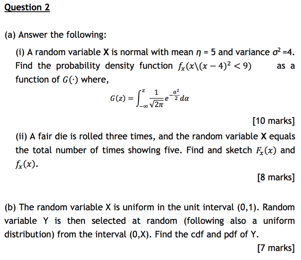 Solved Question 2 (a) Answer the following: (i) A random | Chegg.com