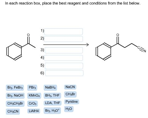 Solved In each reaction box, place the best reagent and | Chegg.com