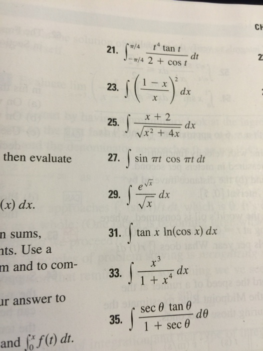 Solved integral ^pi/4_-pi/4 t^4 tan t/2 + cos t dt | Chegg.com