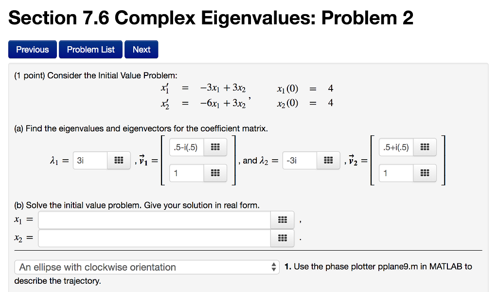Solved Section 7 6 Complex Eigenvalues Problem 2 Previous