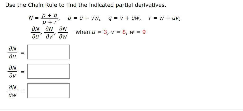 Solved Use the Chain Rule to find the indicated partial | Chegg.com