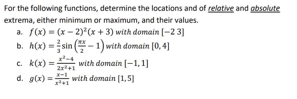 Solved For the following functions, determine the locations | Chegg.com