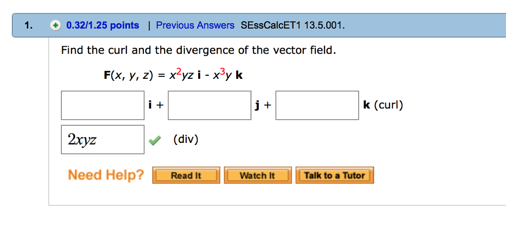Solved Find The Curl And The Divergence Of The Vector Field