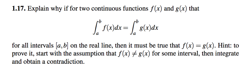 Solved Explain why if for two continuous functions f(x) and | Chegg.com Solved Explain why if for two continuous functions f(x) and | Chegg.com