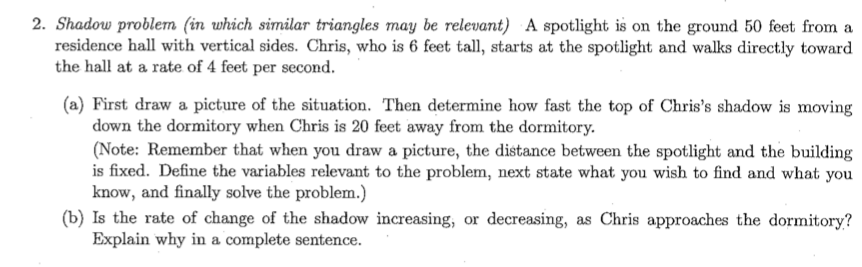 Solved Shadow problem (in which similar triangles may be | Chegg.com