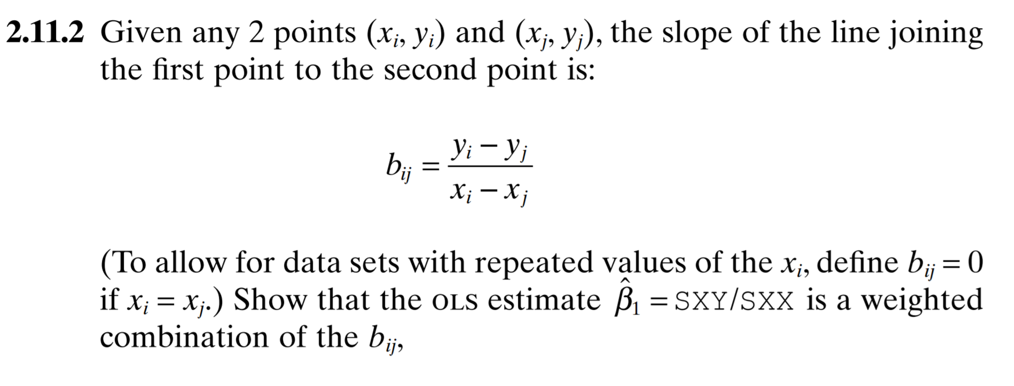 The slope estimate as an average of pairwise slopes | Chegg.com