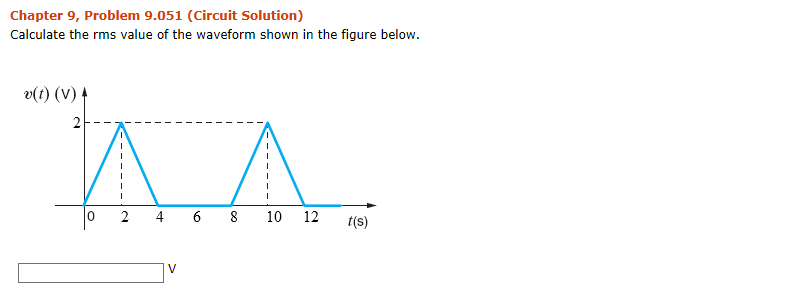 Solved Chapter 9, Problem 9.051 (Circuit Solution) Calculate | Chegg.com