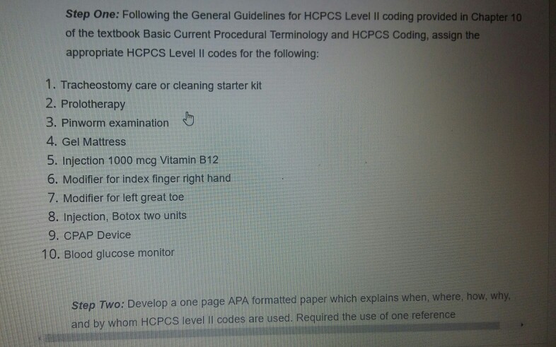 Solved Step One: Following the General Guidelines for HCPCS | Chegg.com