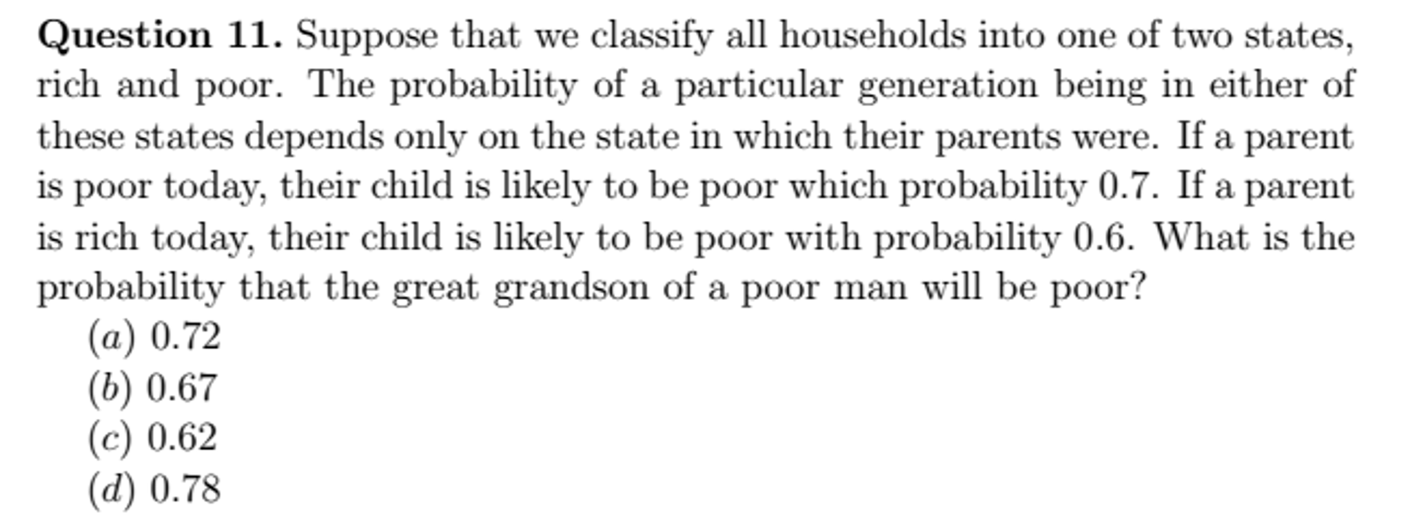 Solved Suppose that we classify all households into one of | Chegg.com