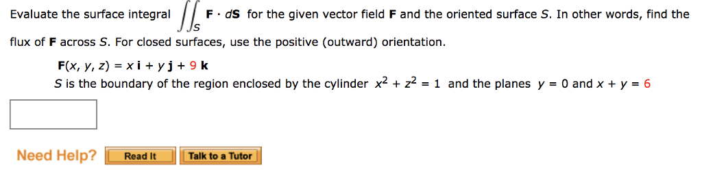 Solved Evaluate the surface integral F dS for the given | Chegg.com