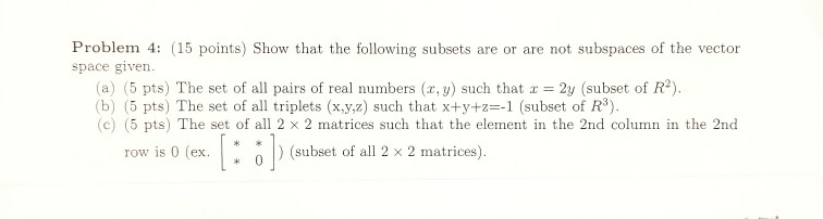 Solved Problem 4: (15 points) Show that the following | Chegg.com