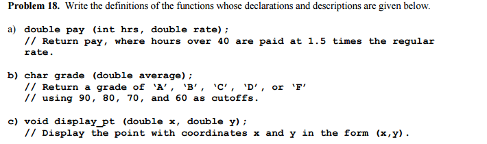 Solved Write the definitions of the functions whose | Chegg.com
