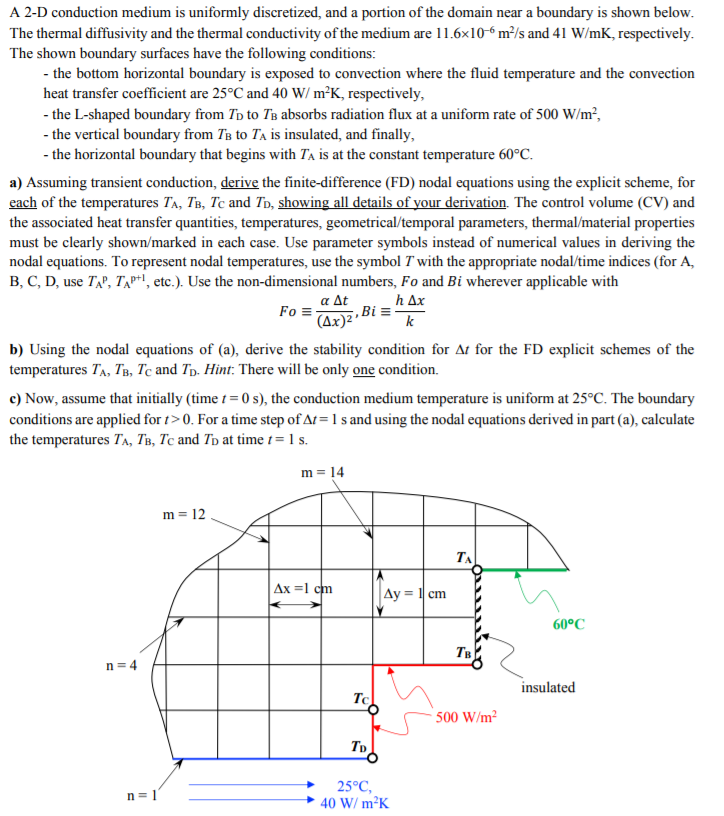 Solved A 2-D conduction medium is uniformly discretized, and | Chegg.com