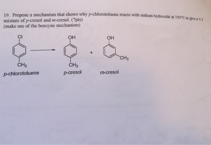 Solved provide a mechanism that shows why p-chlorotoluene | Chegg.com