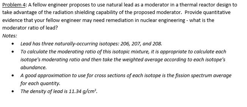 A fellow engineer proposes to use natural lead as a | Chegg.com