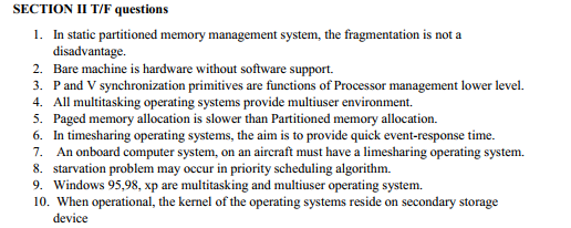 Solved SECTION II T/F questions 1. In static partitioned | Chegg.com