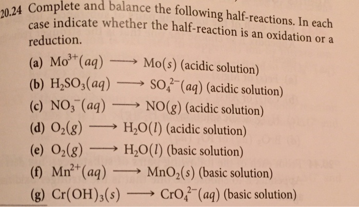 Solved Complete and balance the following half-reactions. In | Chegg.com