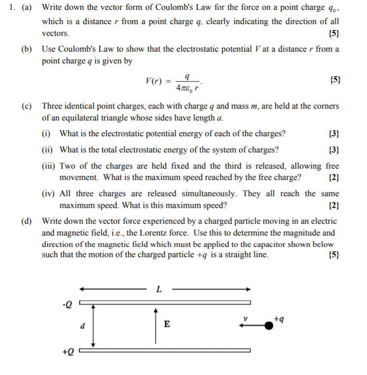 Solved 1. (a) Write down the vector form of Coulomb's Law | Chegg.com