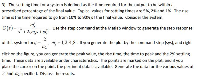 Solved The settling time for a system is defined as the time | Chegg.com