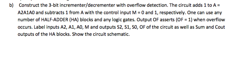 b) Construct the 3-bit incrementer/decrementer with | Chegg.com