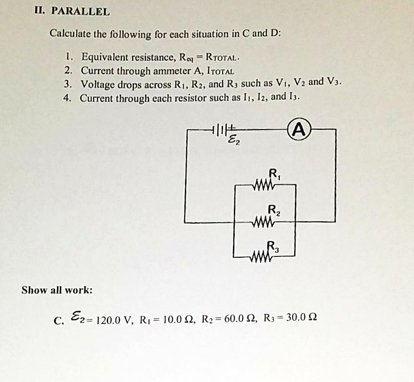 Solved II. PARALLEL Calculate the following for each | Chegg.com
