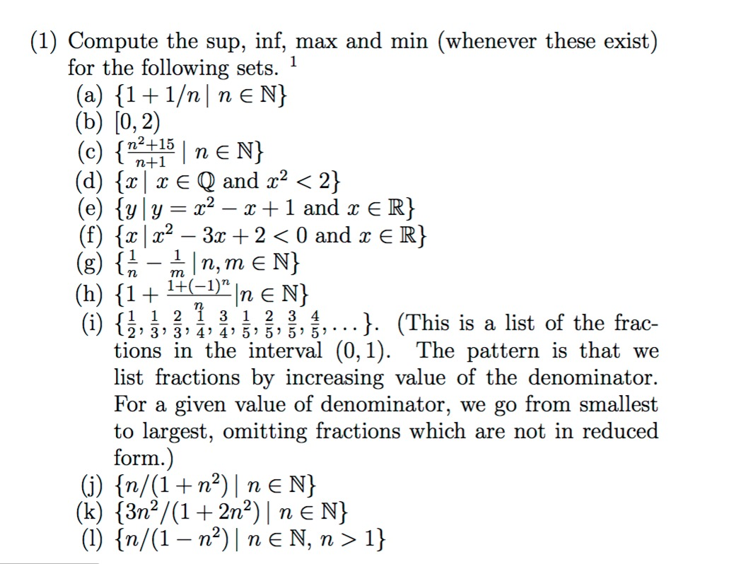 Solved Compute the sup, inf, max and min (whenever these | Chegg.com