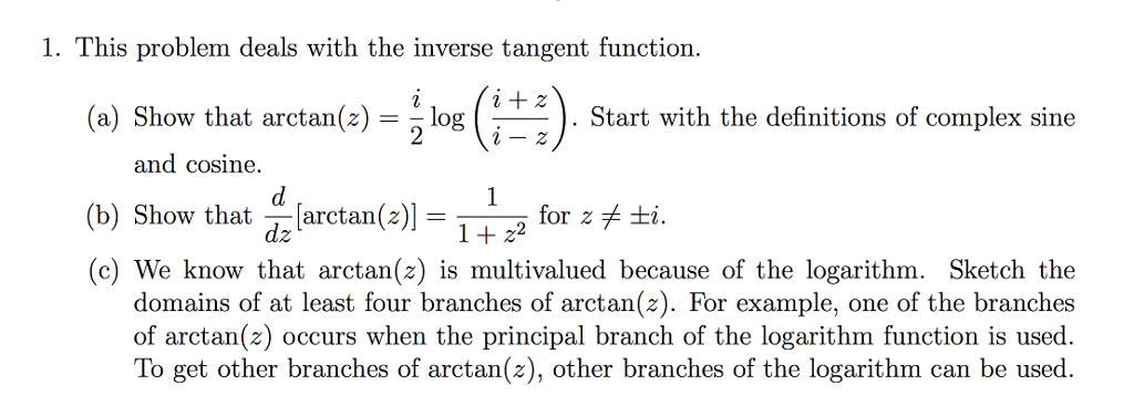 Solved This problem deals with the inverse tangent function. | Chegg.com