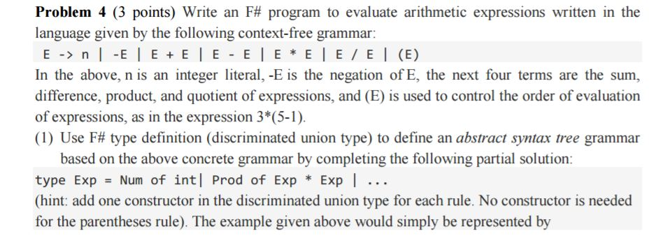 Problem 4 3 Points Write An F Program To Evaluate