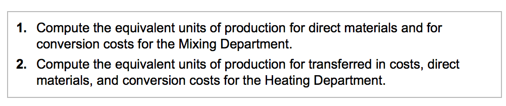 Solved 1. Compute the equivalent units of production for | Chegg.com