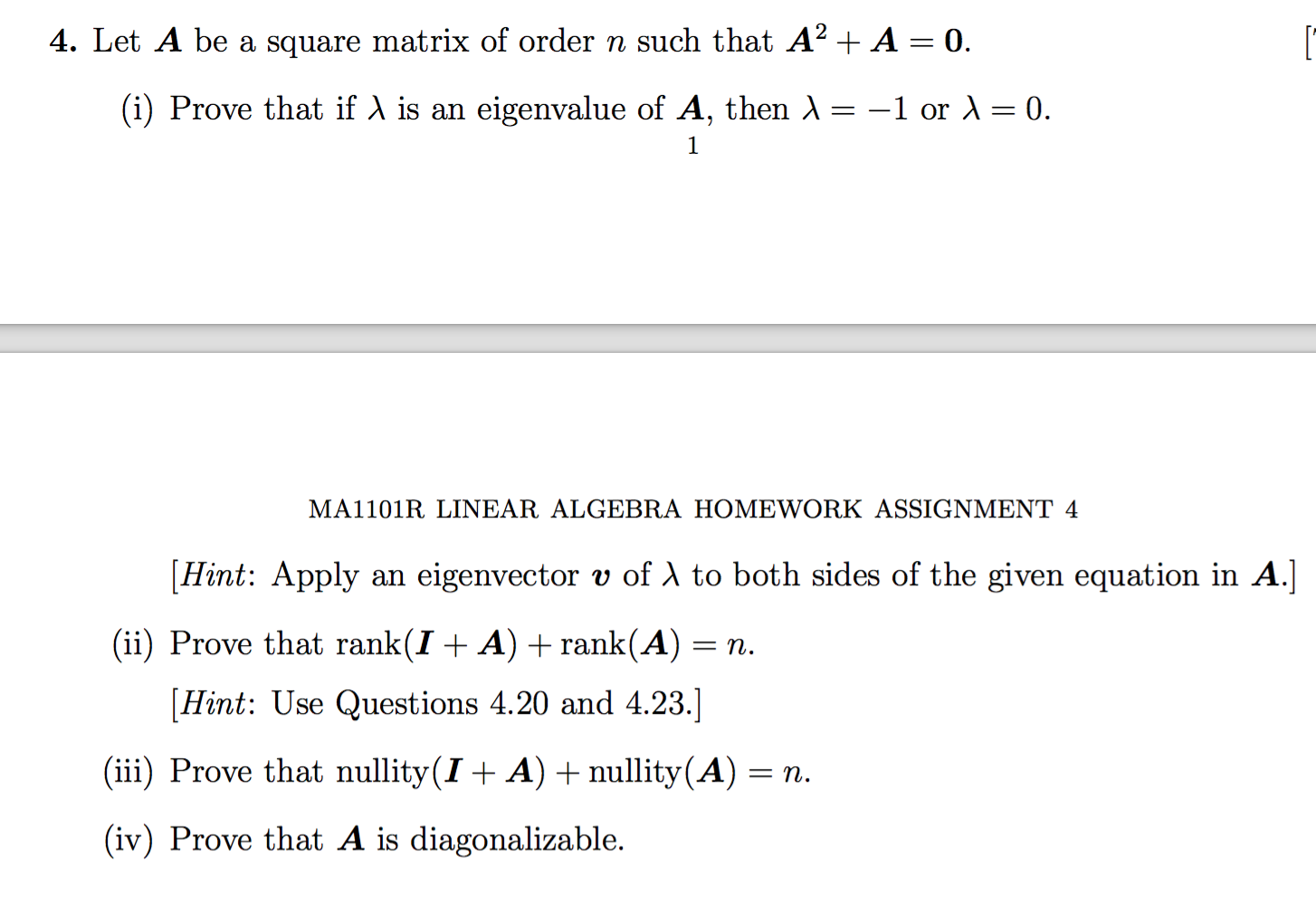 Let A Be A Square Matrix Of Order N Such That A2 A 