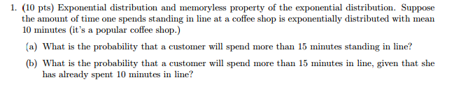 Solved Exponential distribution and memory less property of | Chegg.com