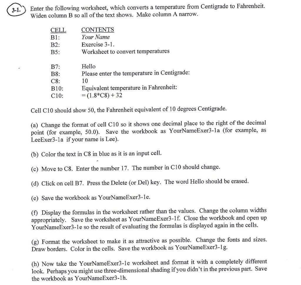 Solved Enter the following worksheet, which converts a | Chegg.com