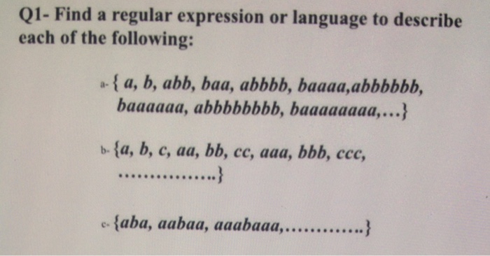Solved Find a regular expression or language to describe | Chegg.com