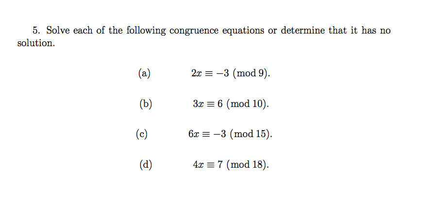 Solved 5. Solve each of the following congruence equations | Chegg.com