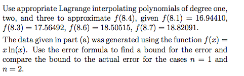 Use appropriate Lagrange interpolating polynomials of | Chegg.com