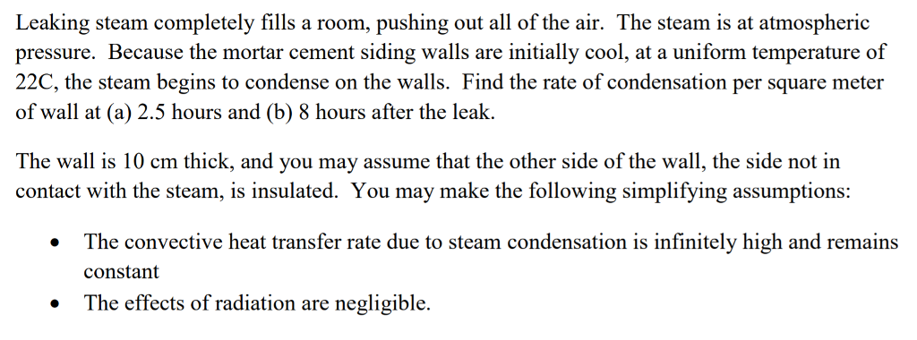 Solved Leaking steam completely fills a room, pushing out | Chegg.com