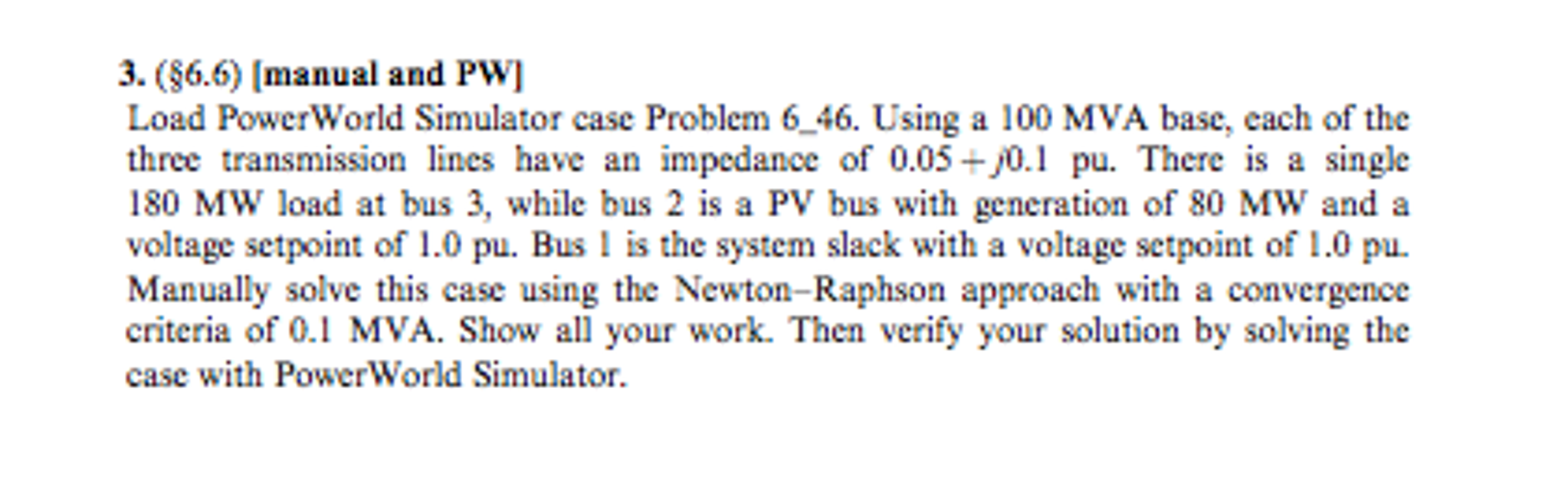 Load Power World Simulator ease Problem 6_46. Using a | Chegg.com