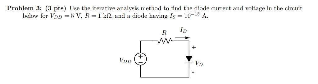 Solved Problem 3: (3 pts) Use the iterative analysis method | Chegg.com
