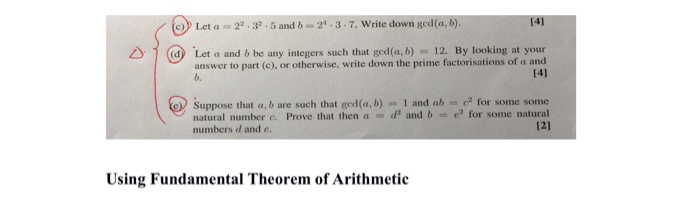 Solved Using Fundamental Theorem of Arithmetic Let a = 2^2 | Chegg.com