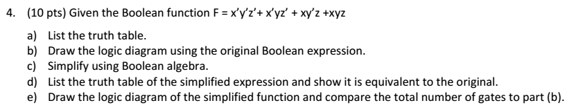 Solved Given The Boolean Function F X Y Z X Yz Xy Z
