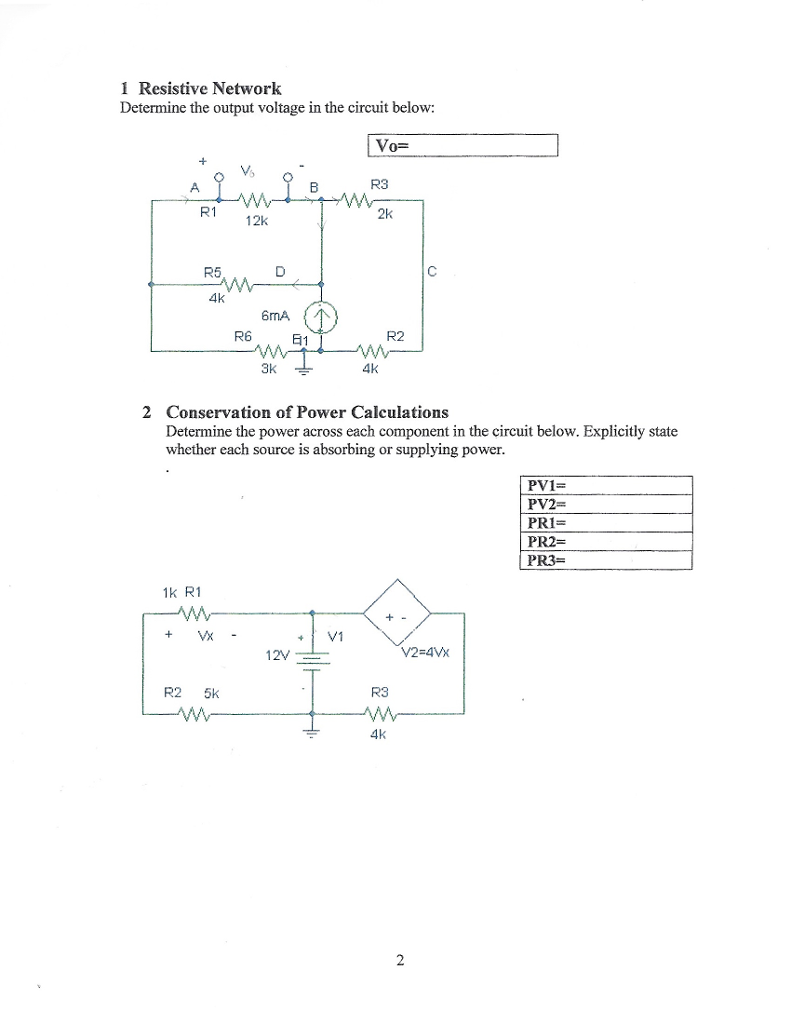 Solved 1 Resistive Network Determine the output voltage in | Chegg.com