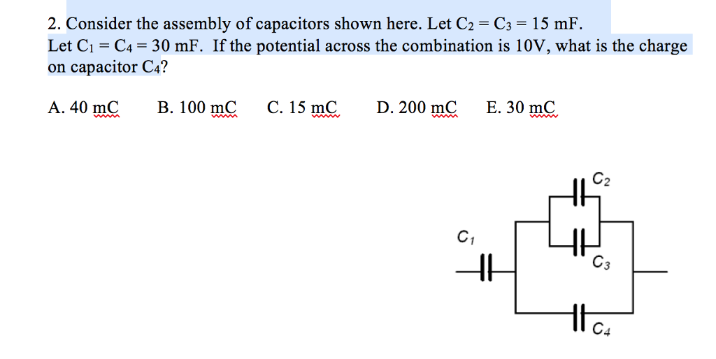 Solved 2. Consider the assembly of capacitors shown here. | Chegg.com