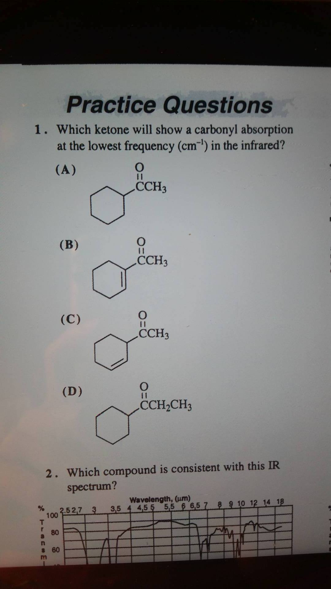 Which ketone will show a carbonyl absorption at the | Chegg.com