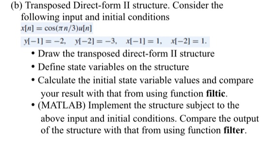(b) Transposed Direct-form II structure. Consider the | Chegg.com