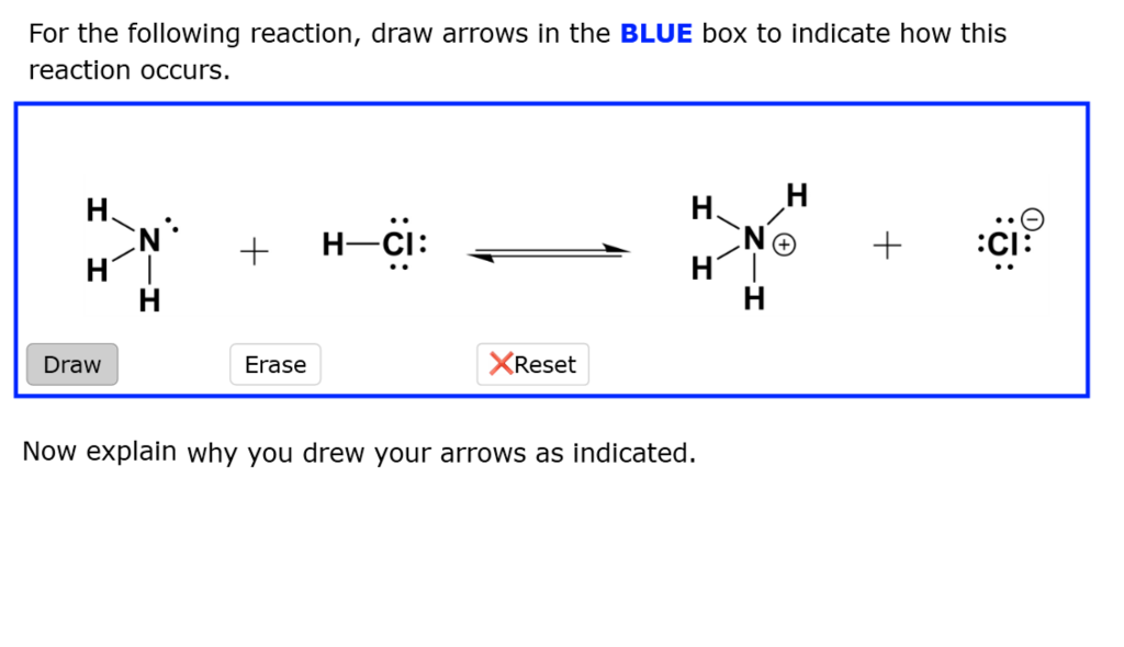 Solved For the following reaction, draw arrows in the BLUE | Chegg.com