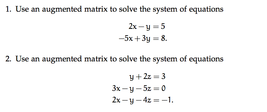 Solved Use an augmented matrix to solve the system of | Chegg.com