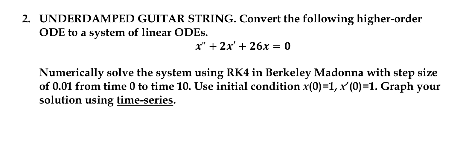 Solved Convert the following higher-order ODE to a system of | Chegg.com