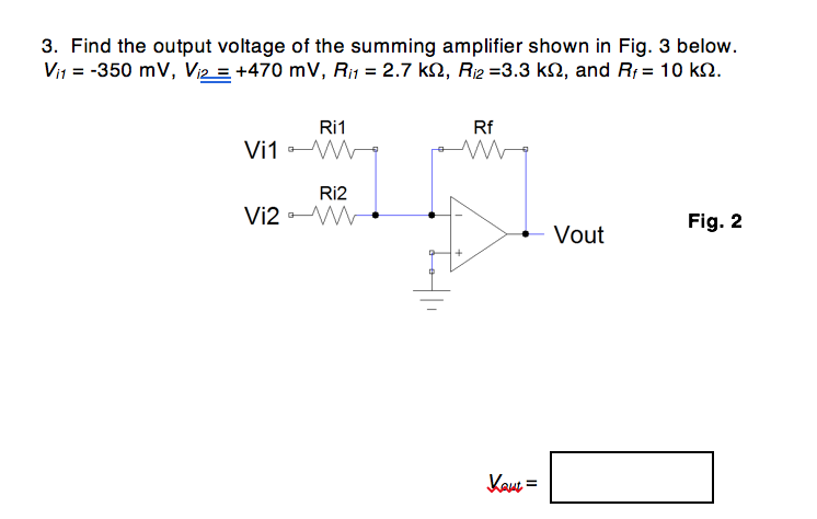 Solved 3. Find the output voltage of the summing amplifier | Chegg.com