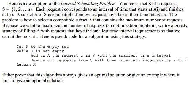Solved Here Is A Description Of The Interval Scheduling